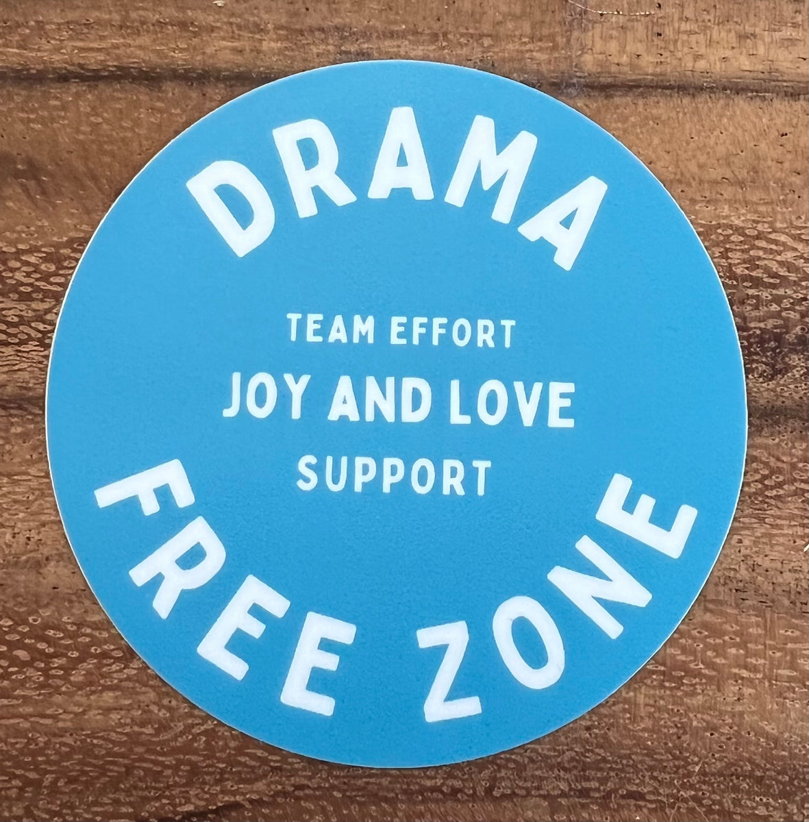 Drama Free Zone . Sticker . Sfingiday Goods – sfingidayatx